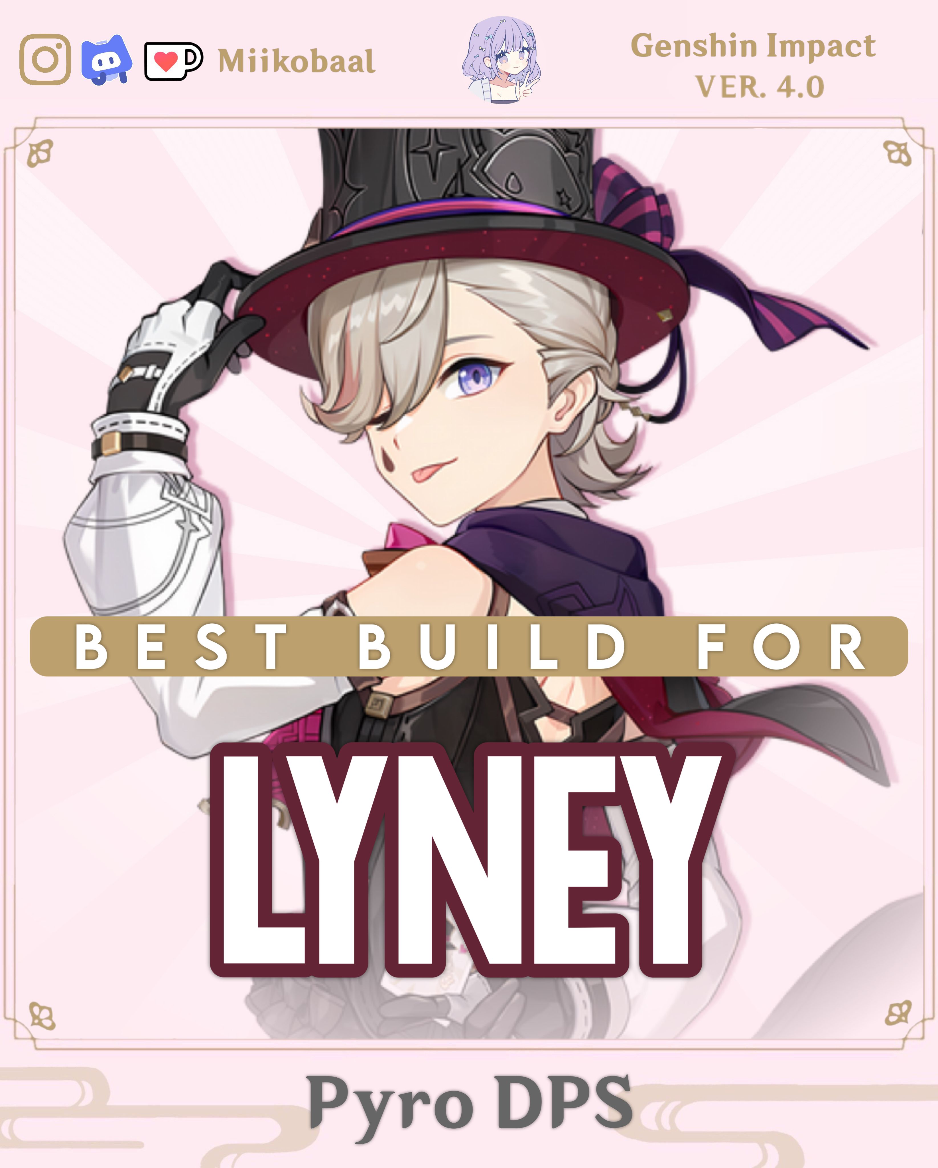 [4.0] 🎩 Lyney Build Guide | Pyro DPS Genshin Impact | HoYoLAB