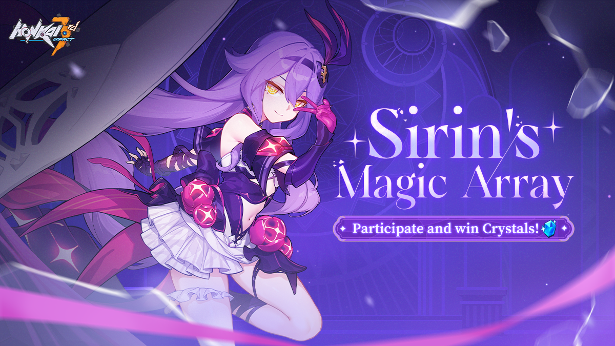 Sirin's Magic Array Honkai Impact 3rd | HoYoLAB