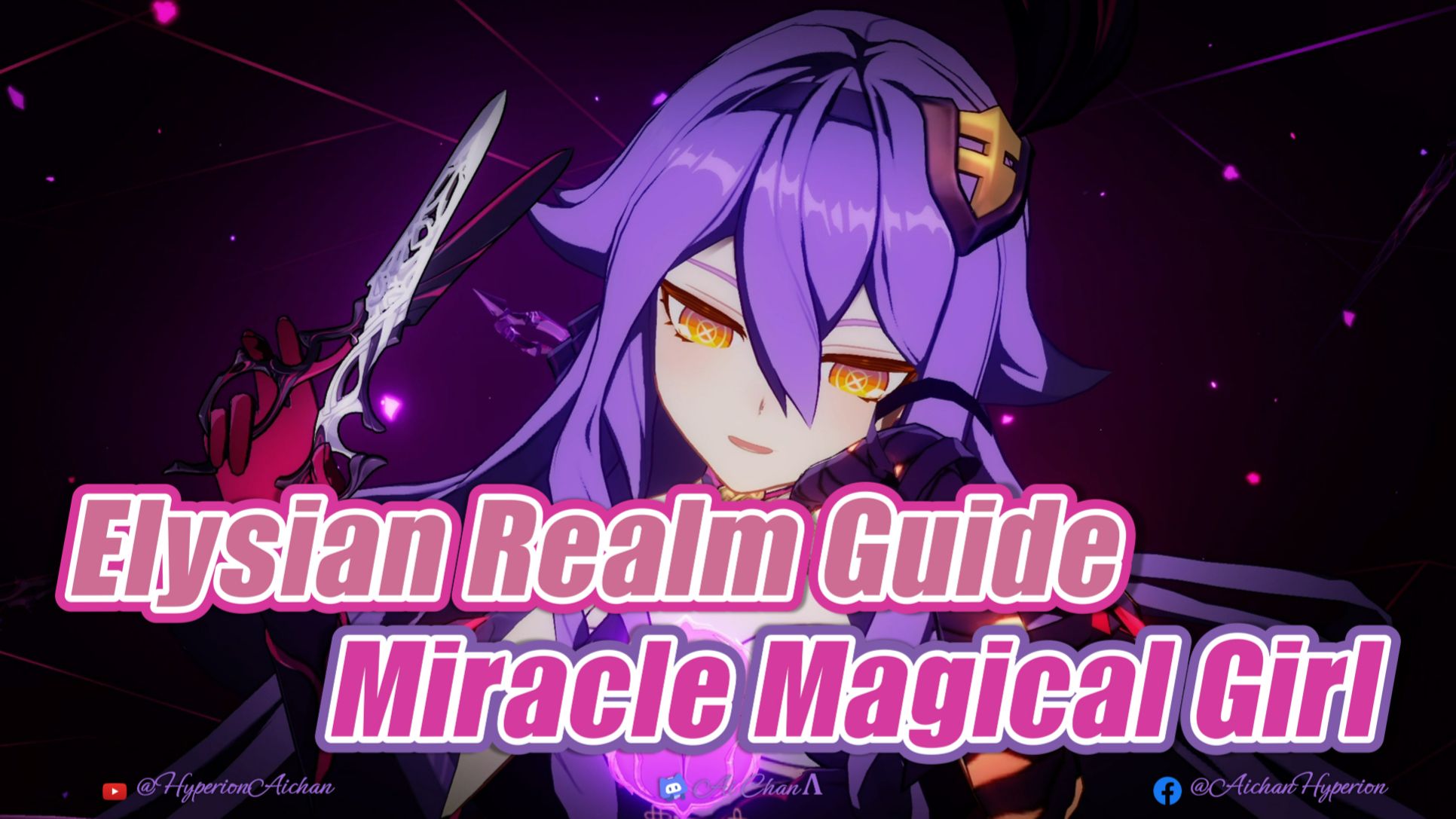 [Honkai V6.9 EN Beta] Miracle ☆ Magical Girl | Elysian Realm Guide Honkai Impact 3rd | HoYoLAB