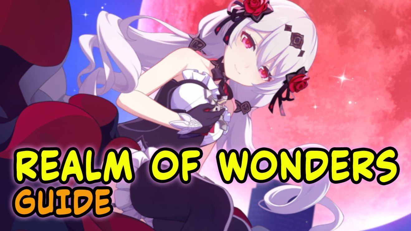 [Honkai Impact 3] Realm of Wonders - After the Blood Moon Fades (Beta v6.9) Honkai Impact 3rd ...