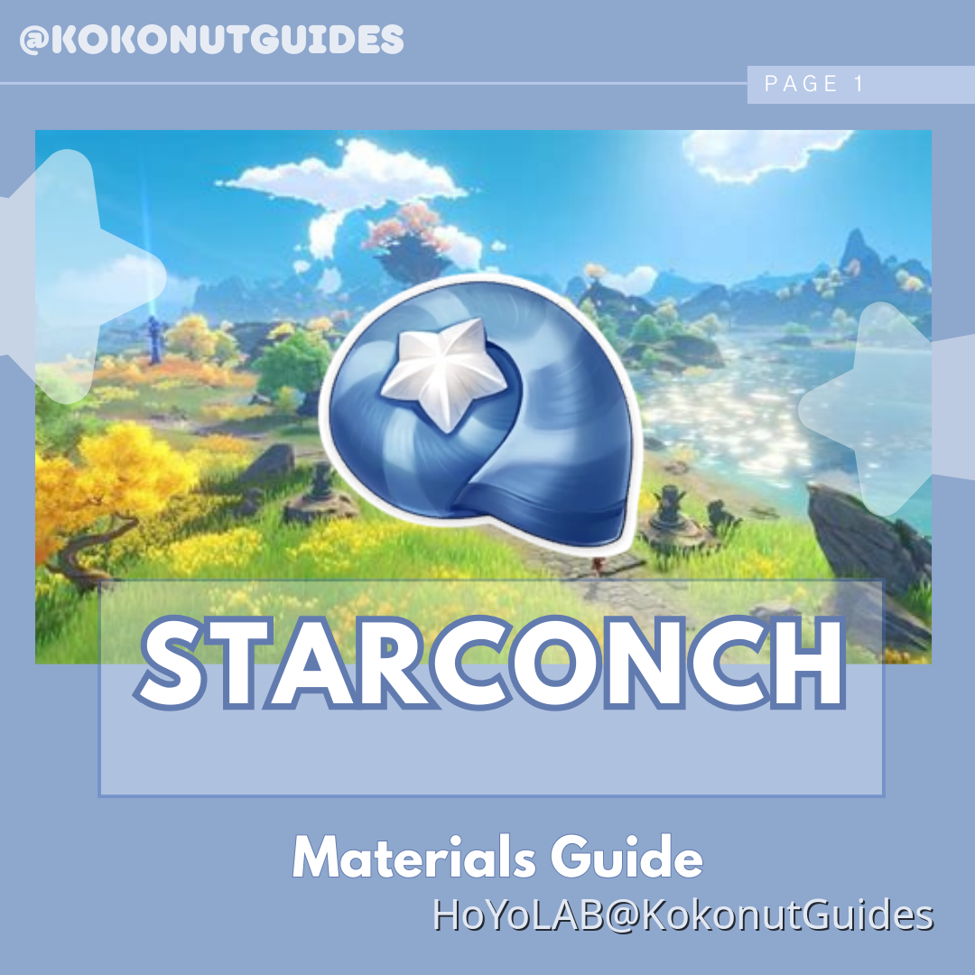 Starconch Guide Genshin Impact | HoYoLAB