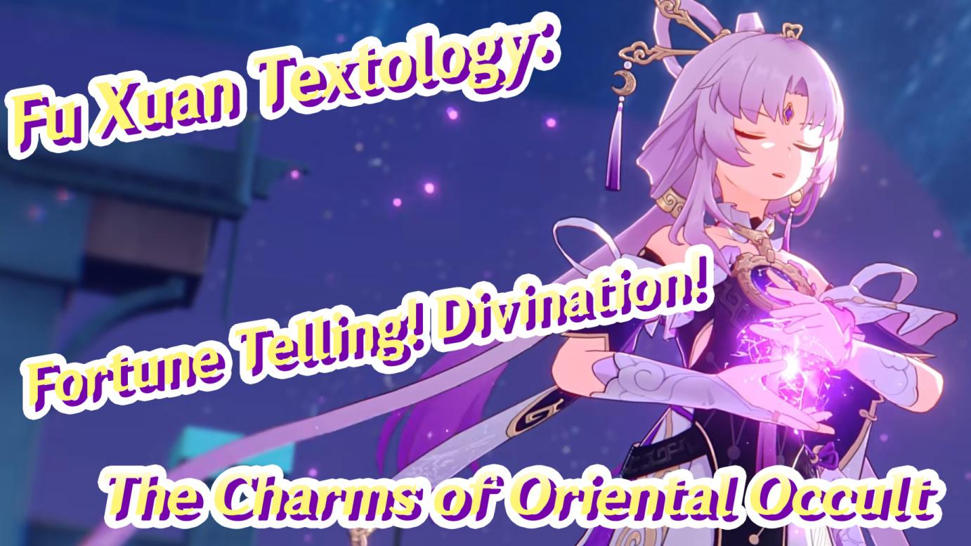 [V1.3] Fu Xuan Textology Fortune Telling! Divination! The Charms of ...