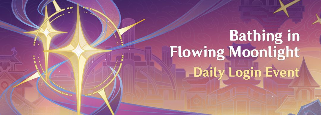 "Bathing in Flowing Moonlight" Daily Login Event Genshin Impact | HoYoLAB