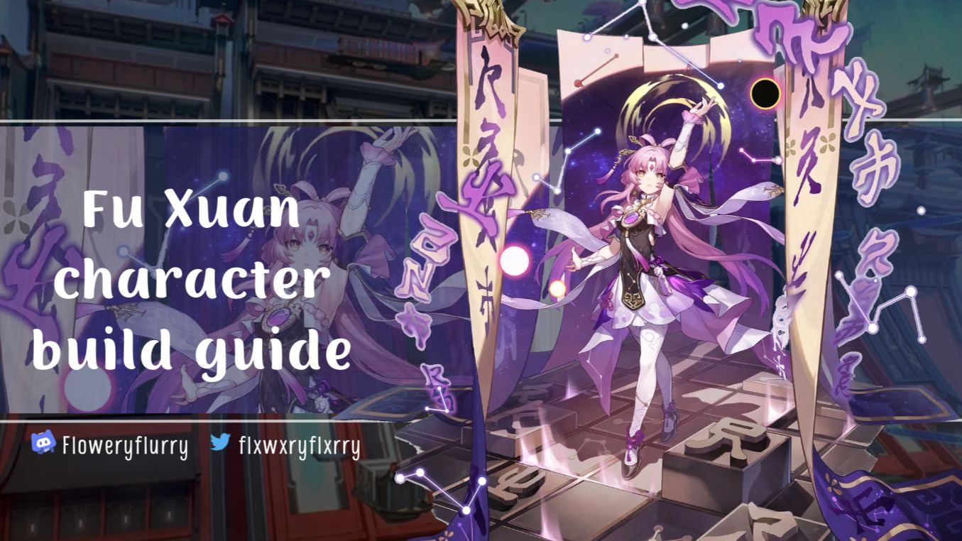 [Version 1.3] Fu Xuan build guide Honkai: Star Rail | HoYoLAB