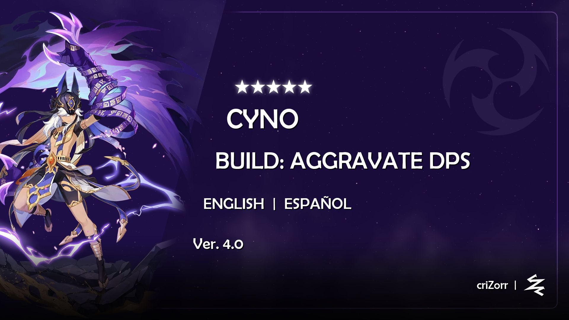 Cyno Build Aggravate DPS [v4.0] Genshin Impact | HoYoLAB