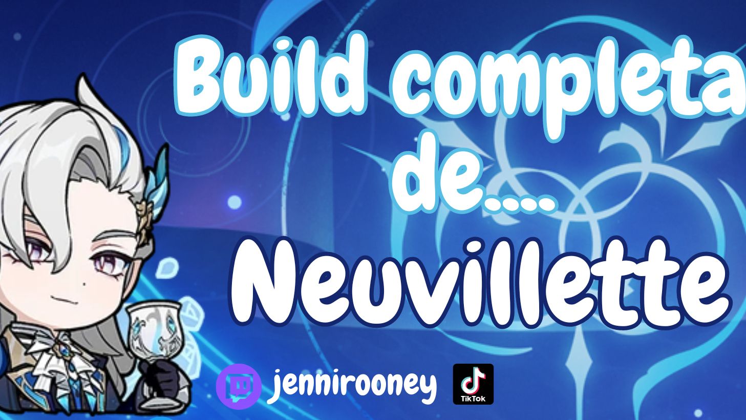 Guía completa build Neuvillete Genshin Impact | HoYoLAB