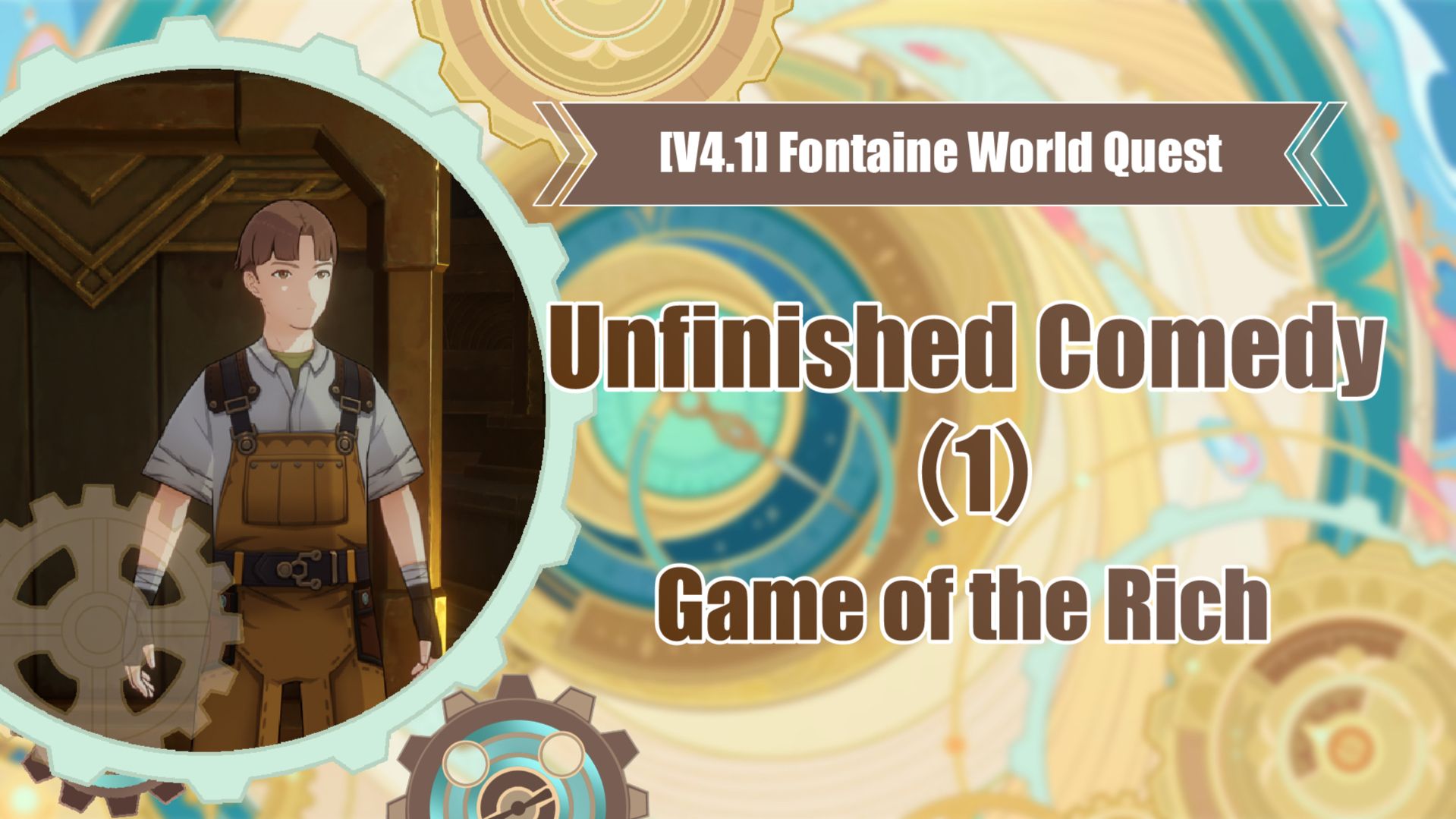 [V4.1] 4 Chests + 211 Primogem! Fontaine World Quest Walkthrough | Unfinished Comedy (1): Game ...