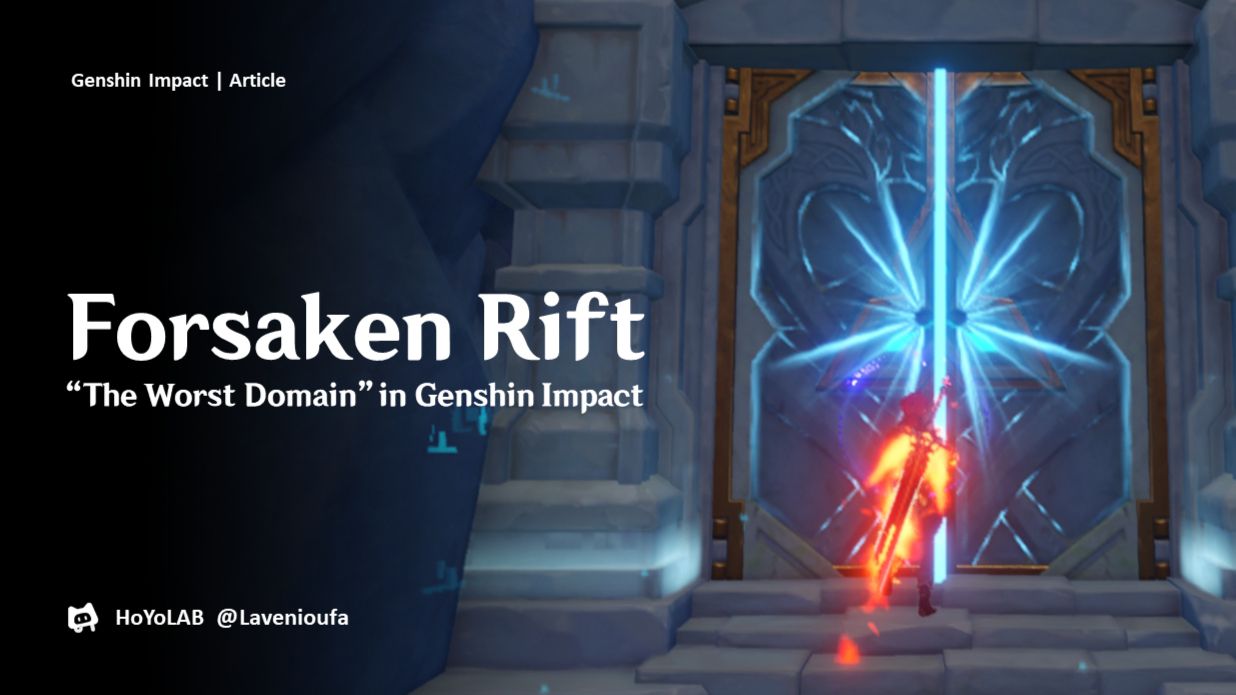 Forsaken Rift, The Worst Domain in Genshin Impact Genshin Impact | HoYoLAB