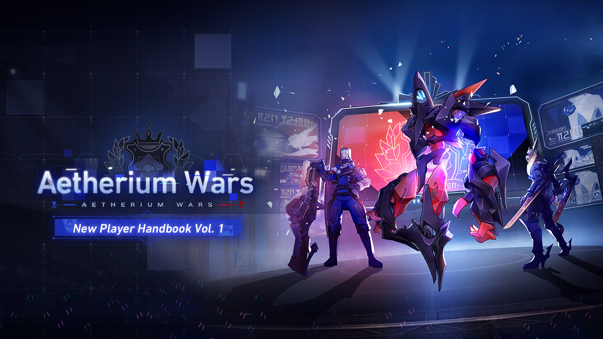 Aetherium Wars: New Player Handbook Vol. 1 Honkai: Star Rail | HoYoLAB