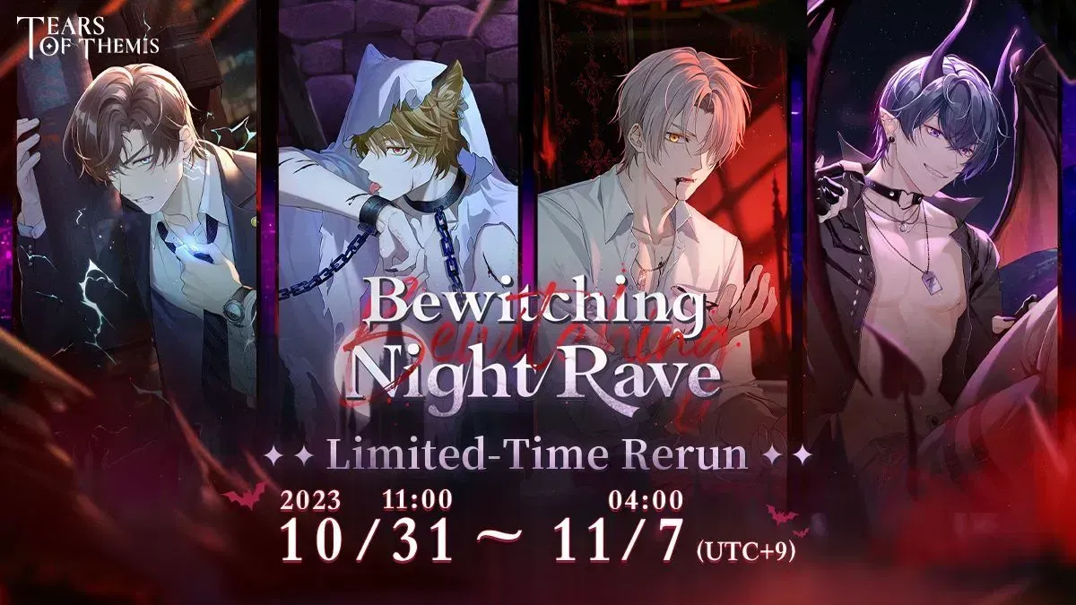 Bewitching Night Rave Event Rerun Tears of Themis | HoYoLAB