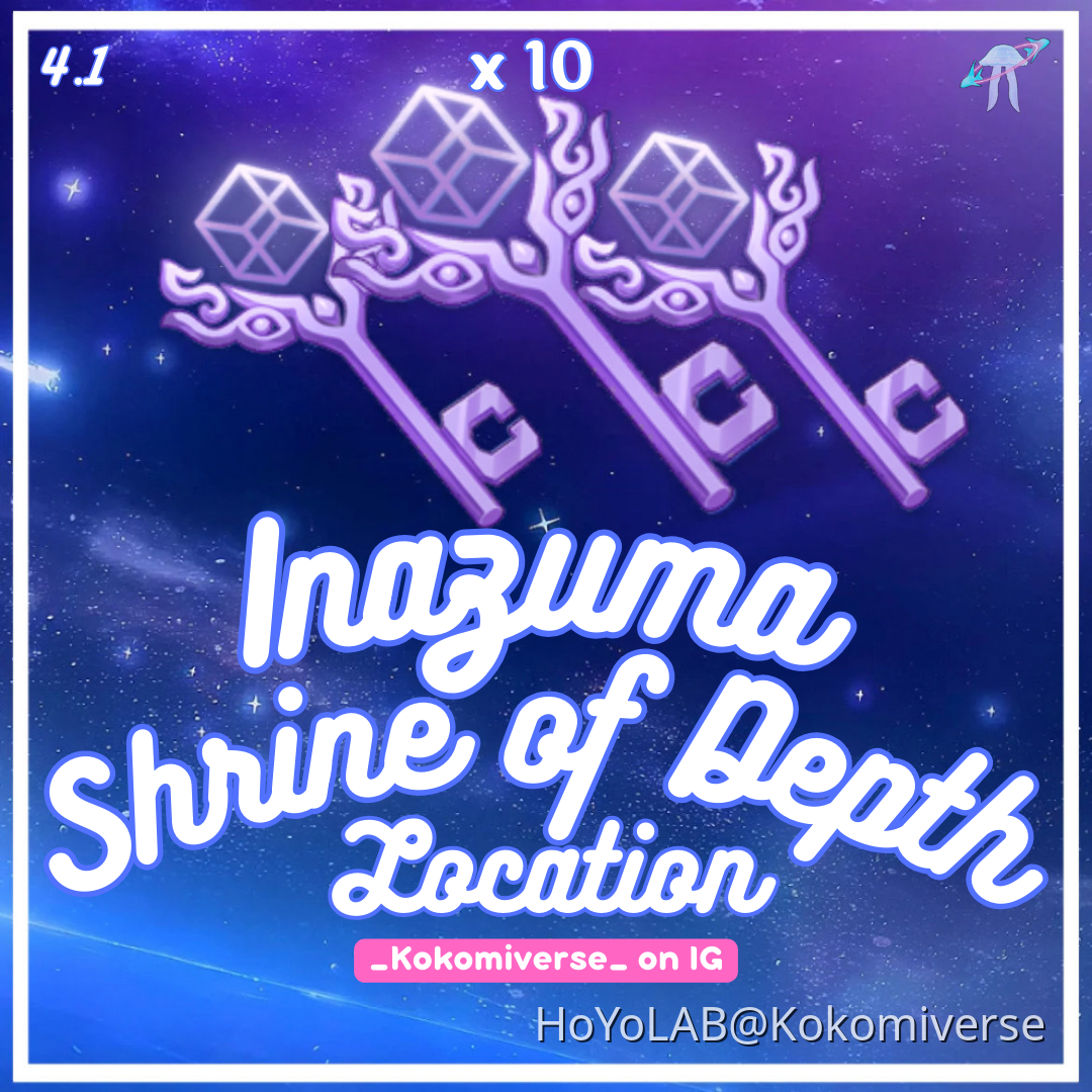 •All Inazuma Shrine of Depth Location• Genshin Impact | HoYoLAB