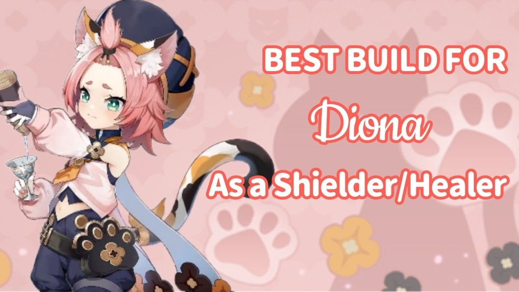 🦋Best build for Diona as a shielder/healer!🦋 Genshin Impact | HoYoLAB