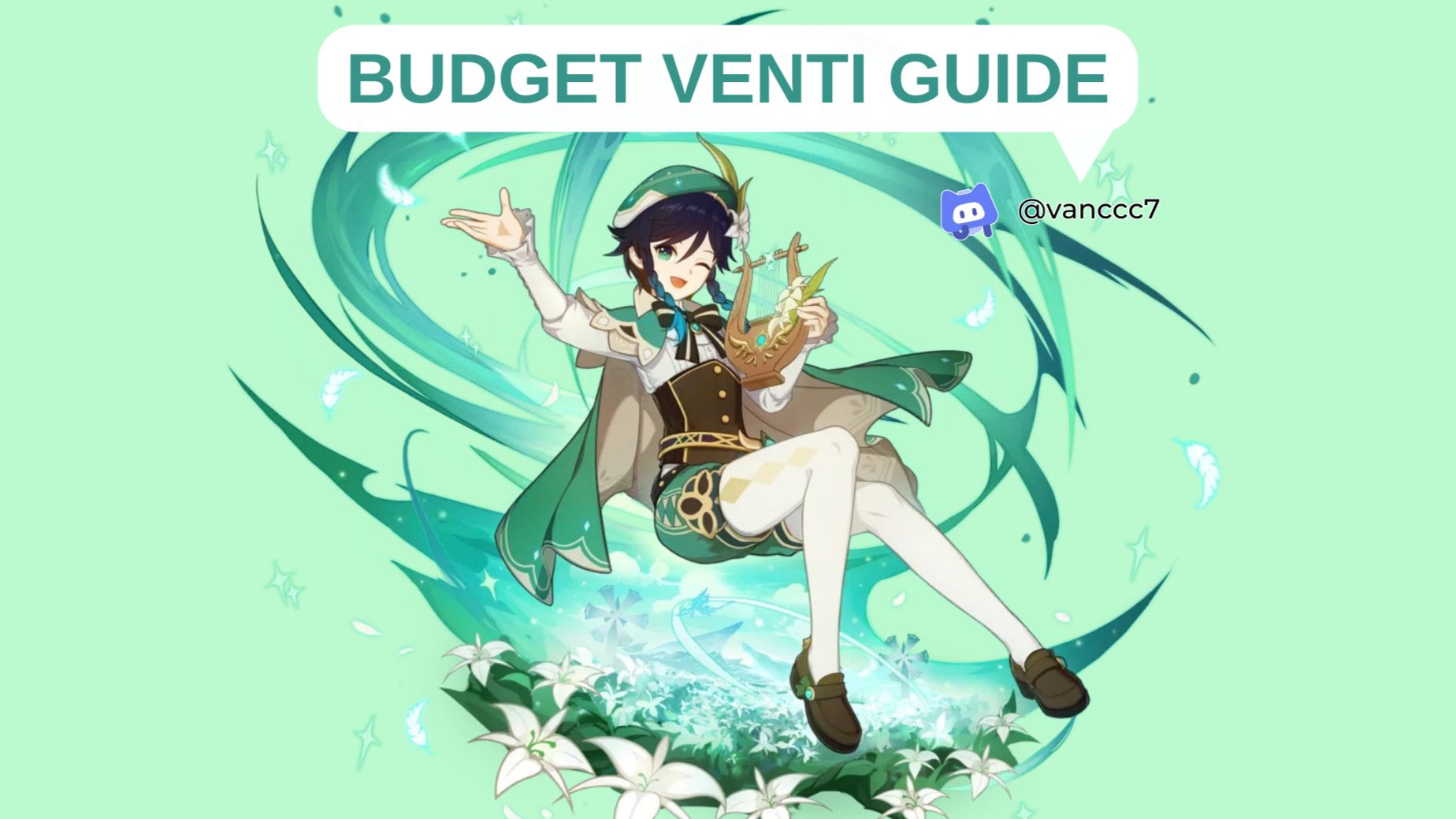 Budget Venti Guide [Version 4.1] Genshin Impact | HoYoLAB