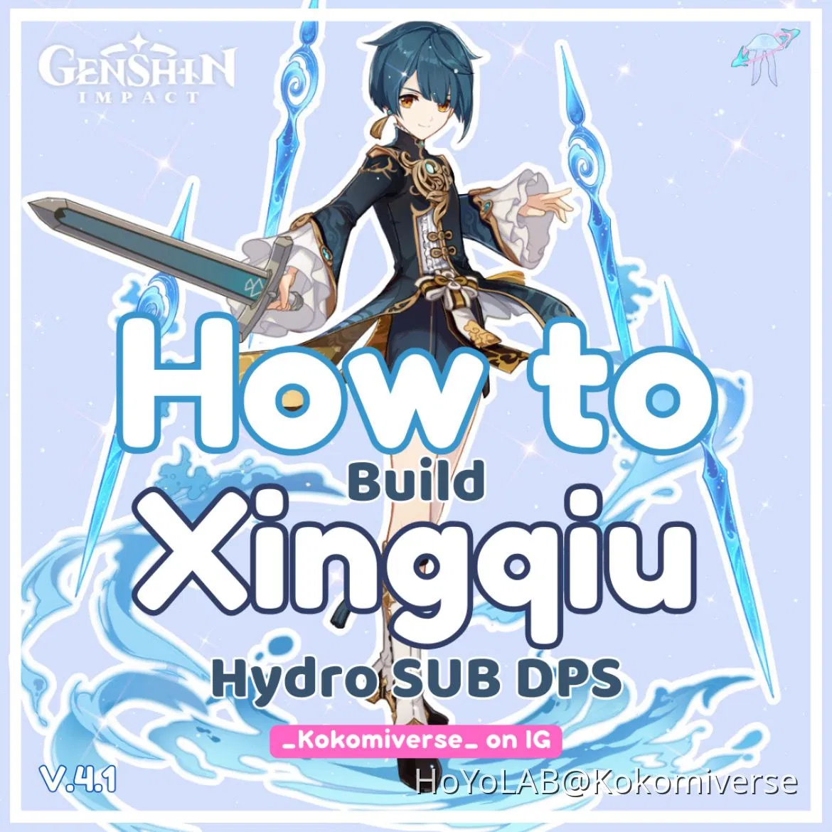 •Xingqiu - Hydro SUB DPS Build Guide• Genshin Impact | HoYoLAB
