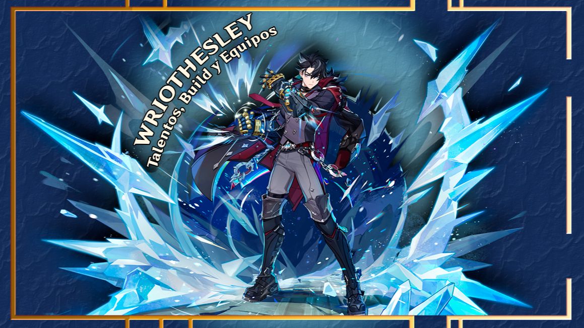[v4.1] WRIOTHESLEY: MATERIALES, TALENTOS Y BUILD 🐺 Genshin Impact | HoYoLAB