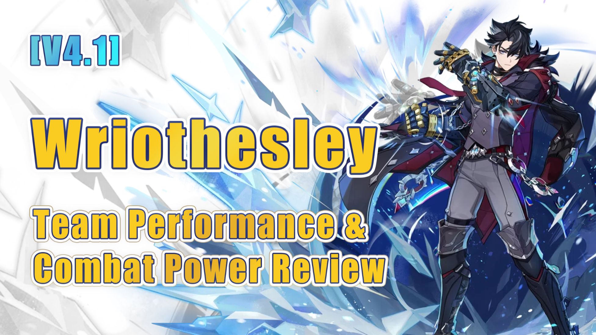 [V4.1] Who is Wriothesley’s best teammate? | Wriothesley Team ...