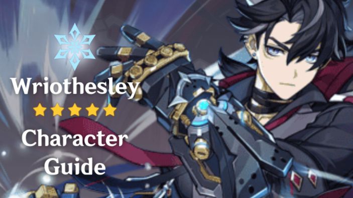 Wriothesley Character Guide - Best Build For Genshin's First Cryo ...