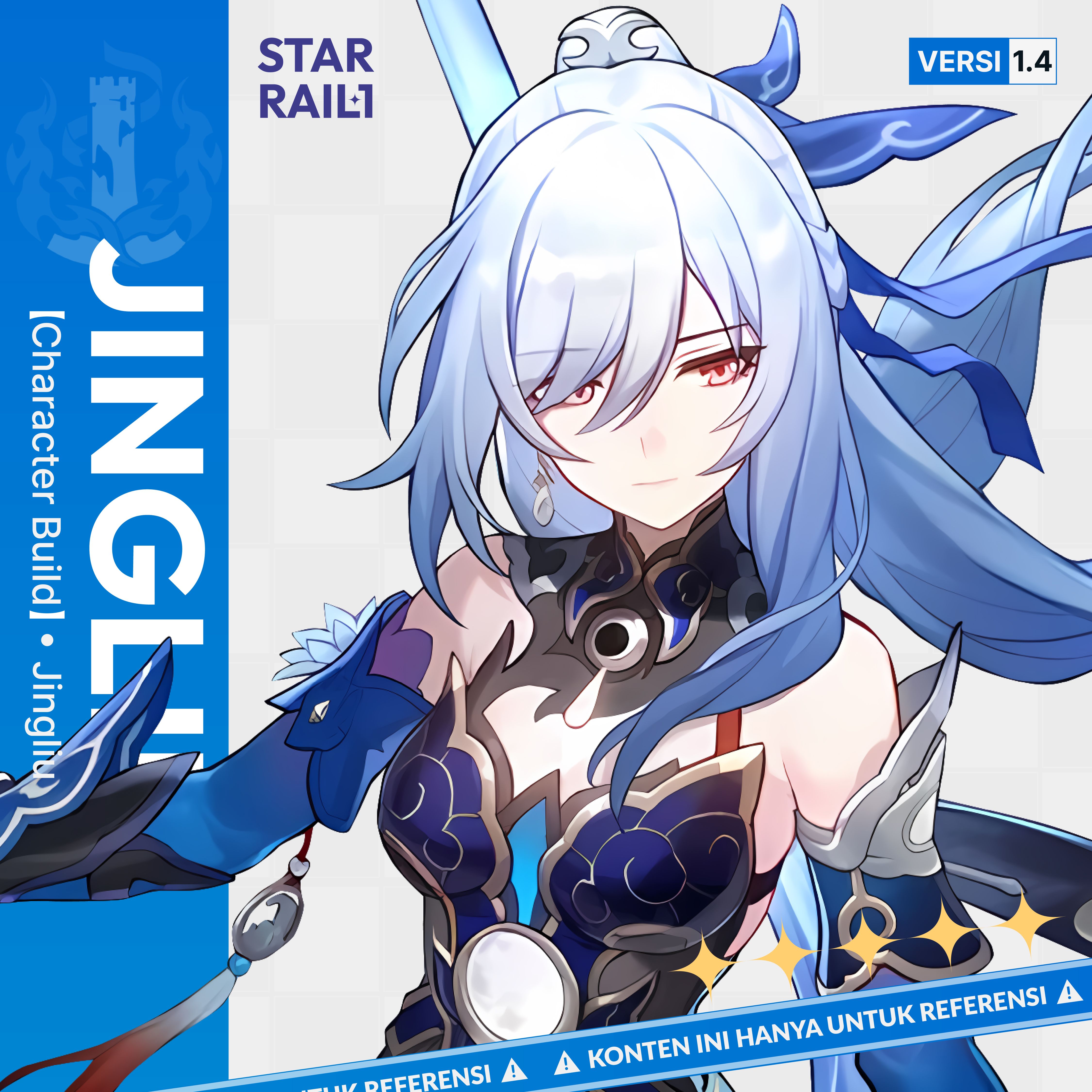 [Mini Guide] Character Build: Jingliu DPS [Panduan Karakter Jingliu Versi 1.4] Honkai: Star Rail ...