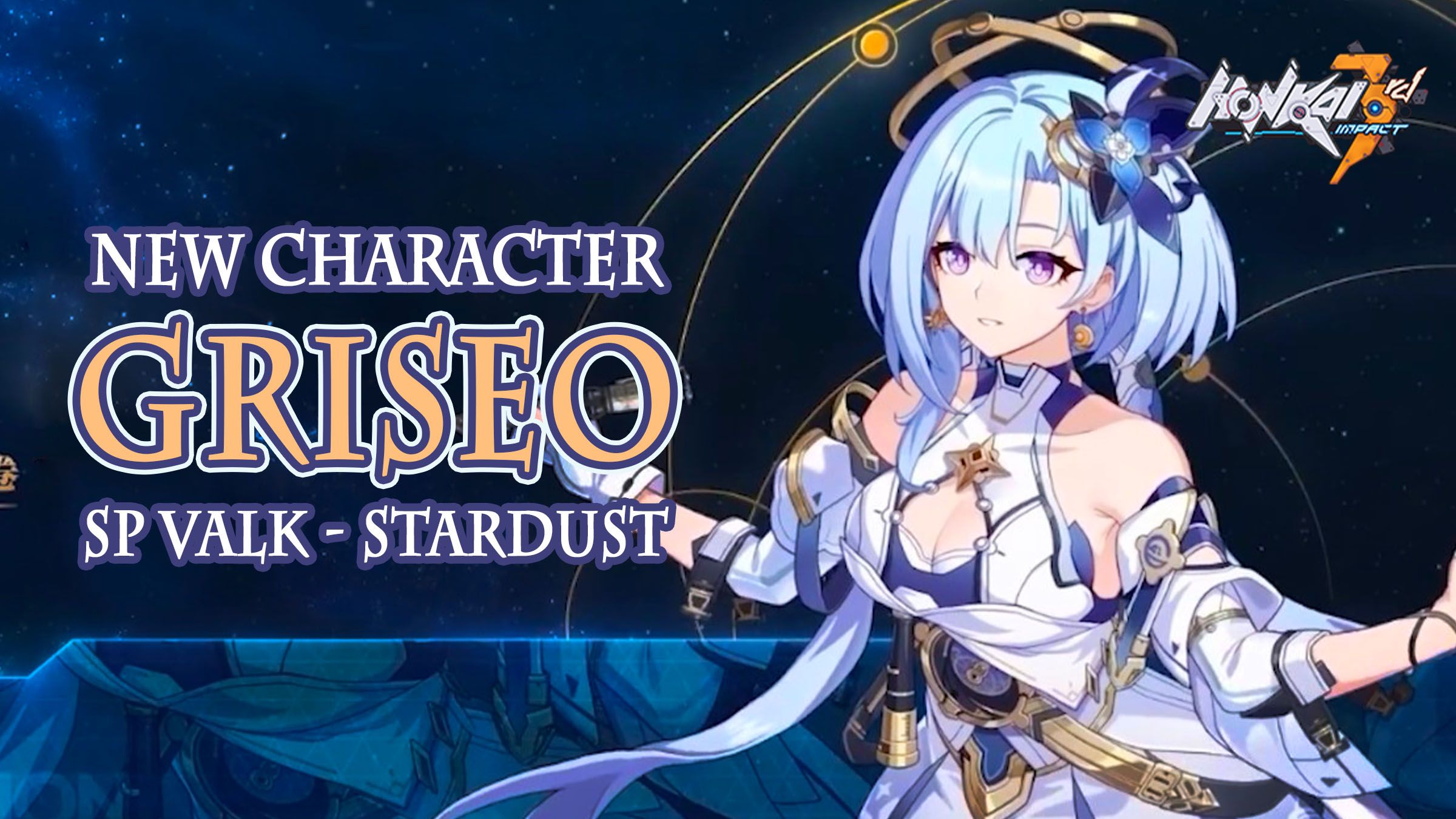 Honkai 7.1- New Character/ Skywalker Impression (Stardust TYPE- SP- Bleed Support) Honkai Impact ...