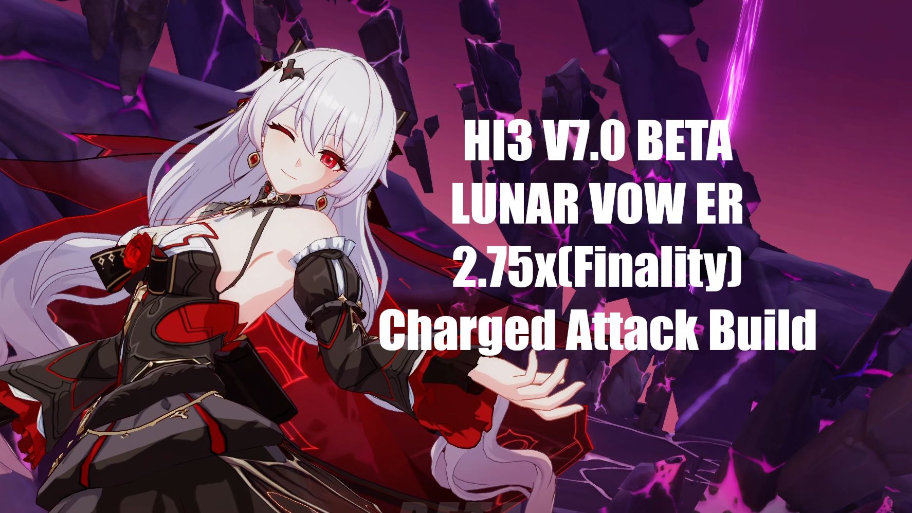 HI3 V7.0 BETA Lunar Vow ER 2.75x Charged Attack Build Honkai Impact 3rd | HoYoLAB