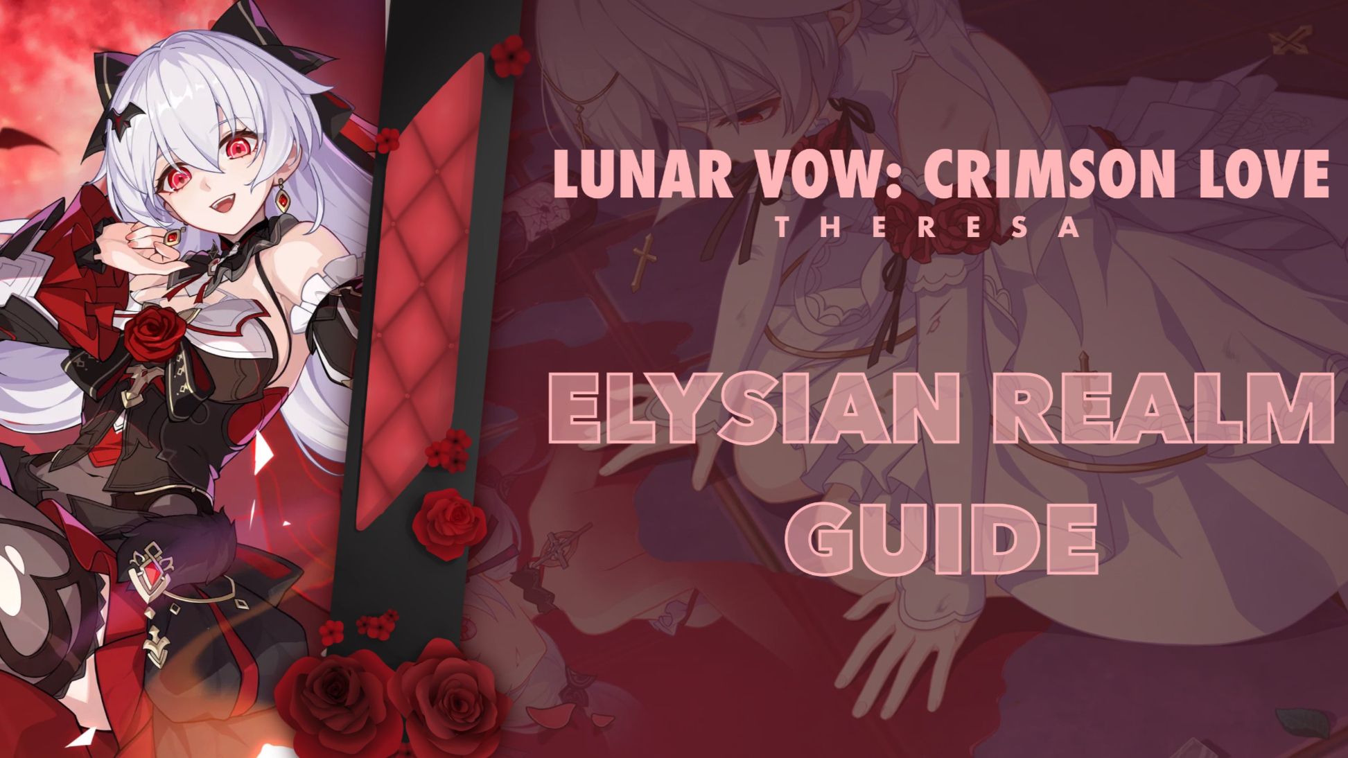 Lunar Vow: Crimson Love - Theresa Apocalypse | Elysian Realm Guide | HI3rd [7.0 BETA] Honkai ...