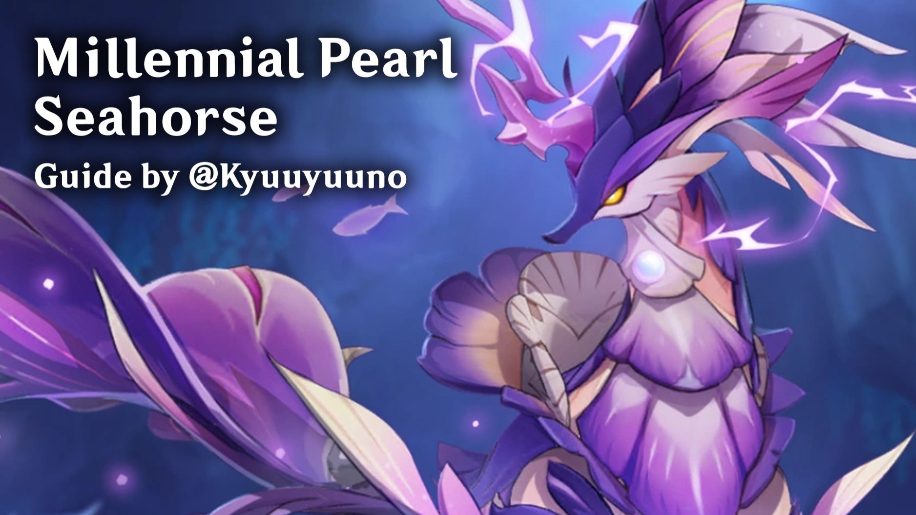 [ Version 4.1 ] Millennial Pearl Seahorse Guide (Combat & Achievements) Genshin Impact | HoYoLAB