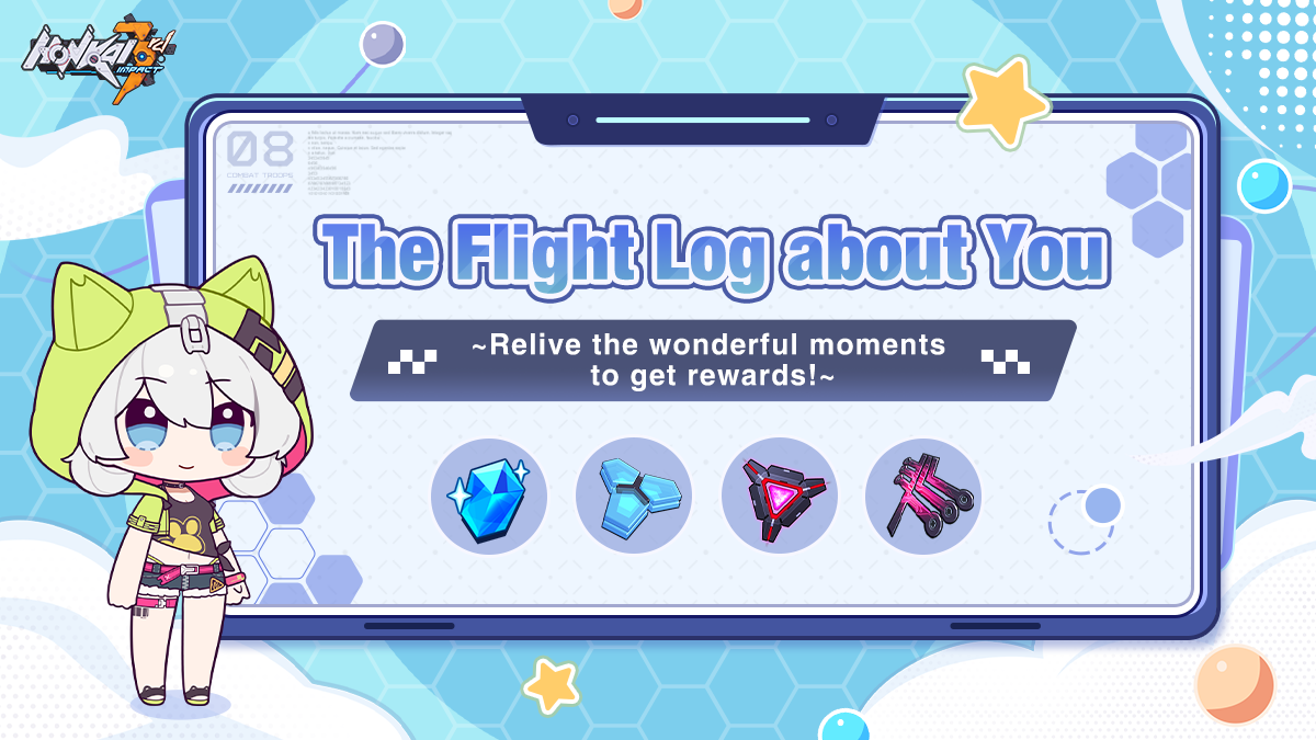The Flight Log about You | Play Data Review to get Crystals and more! Honkai Impact 3rd | HoYoLAB