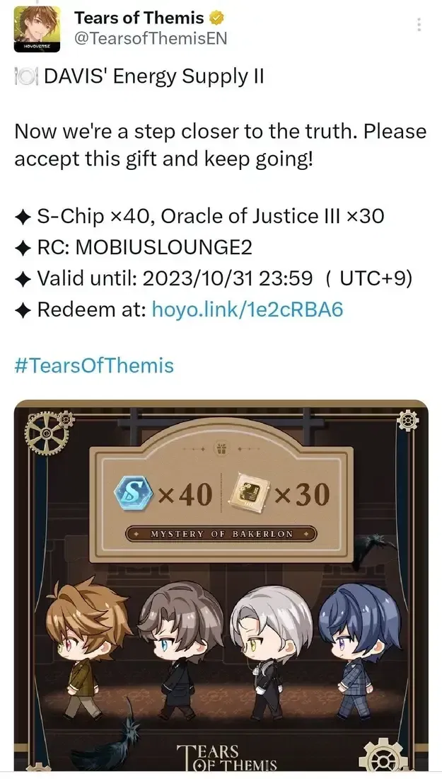 Mobius hi3 S-chips code : MOBIUSLOUNGE2 Tears of Themis | HoYoLAB