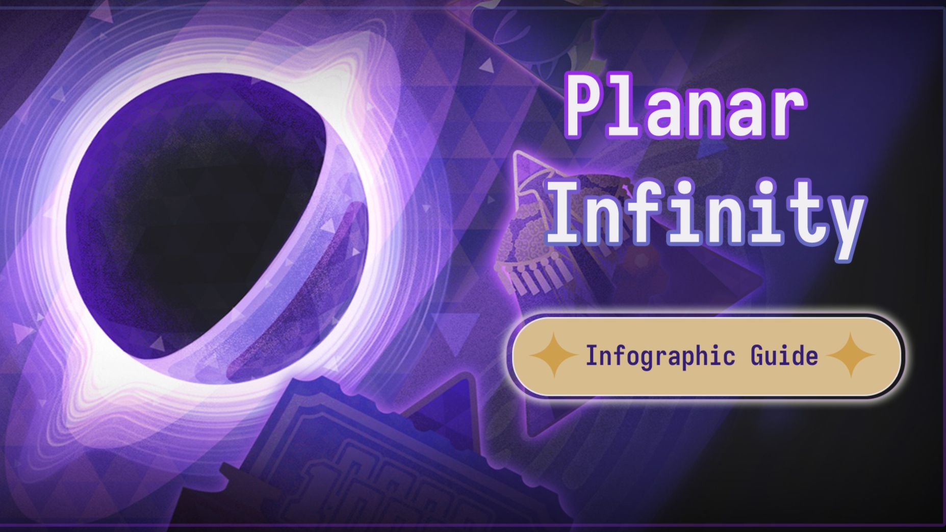 【V1.4】Planar Infinity Event Guide | Gameplay and Clearing Tips of Each Plane| Please Sign for a ...