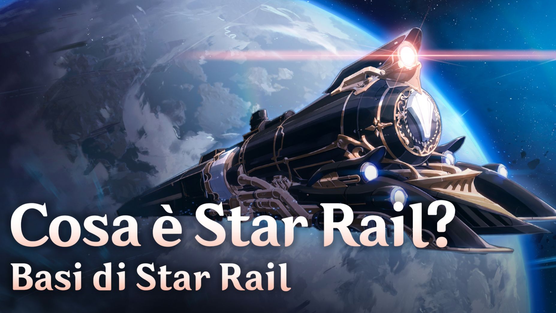 Basi di Star Rail | Cosa è Star Rail? Honkai: Star Rail | HoYoLAB