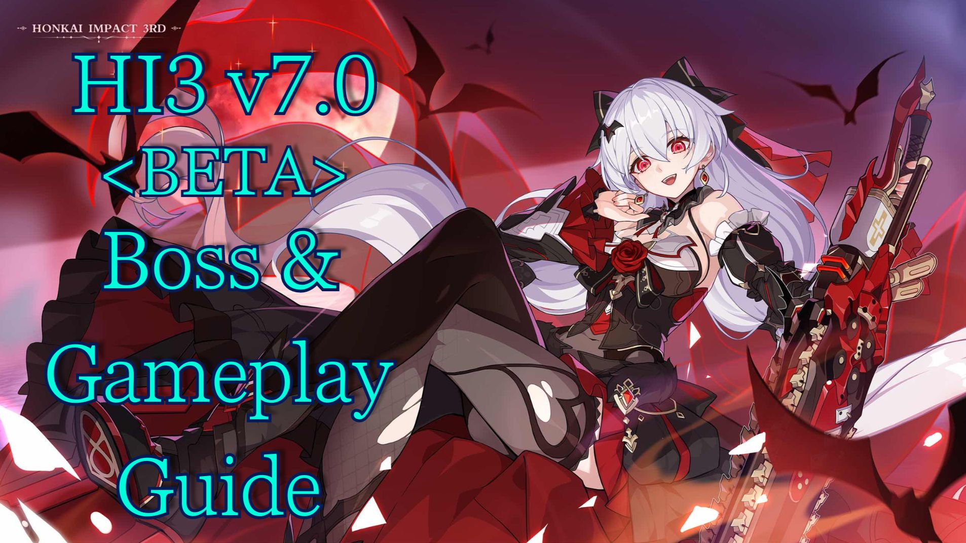 HI3 Beta v7.0: Boss & Gameplay guide Honkai Impact 3rd | HoYoLAB