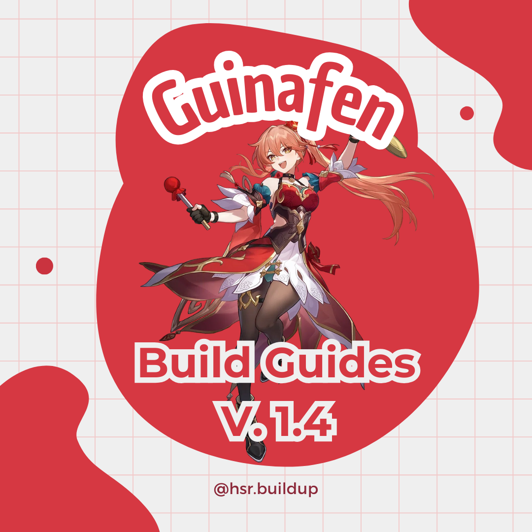 Guinaifen Build Guides #GB0002 Honkai: Star Rail | HoYoLAB