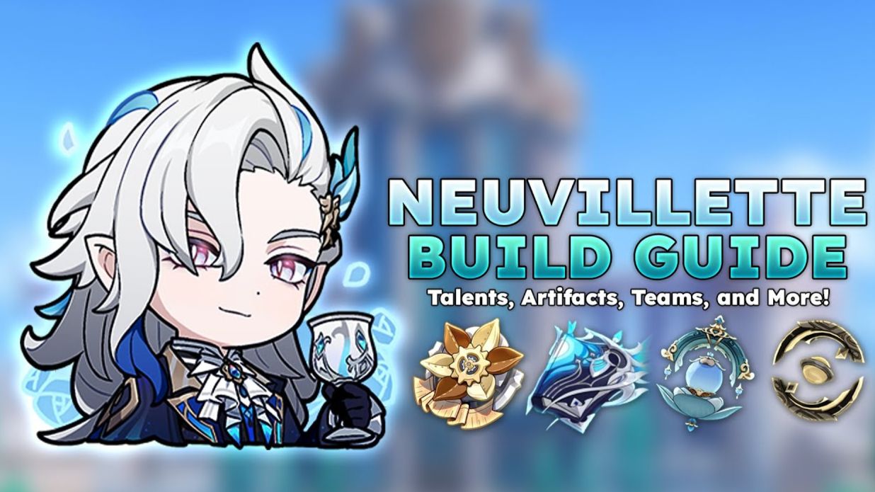 [v4.1] Neuvillete - Build Guide (Best weapons and Artifacts) - Beginner ...