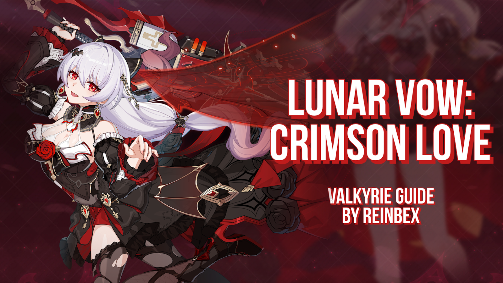 [Beta v7.0 Guide] Lunar Vow: Crimson Love Valkyrie Guide Honkai Impact 3rd | HoYoLAB