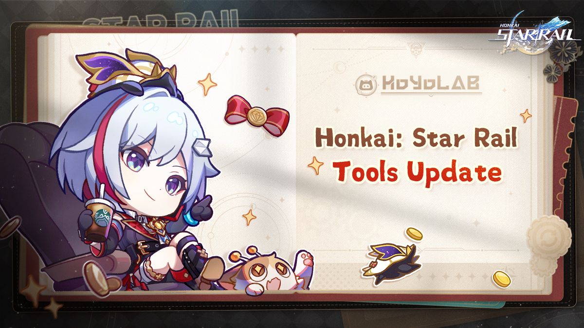 Honkai: Star Rail Tools Update Honkai: Star Rail | HoYoLAB