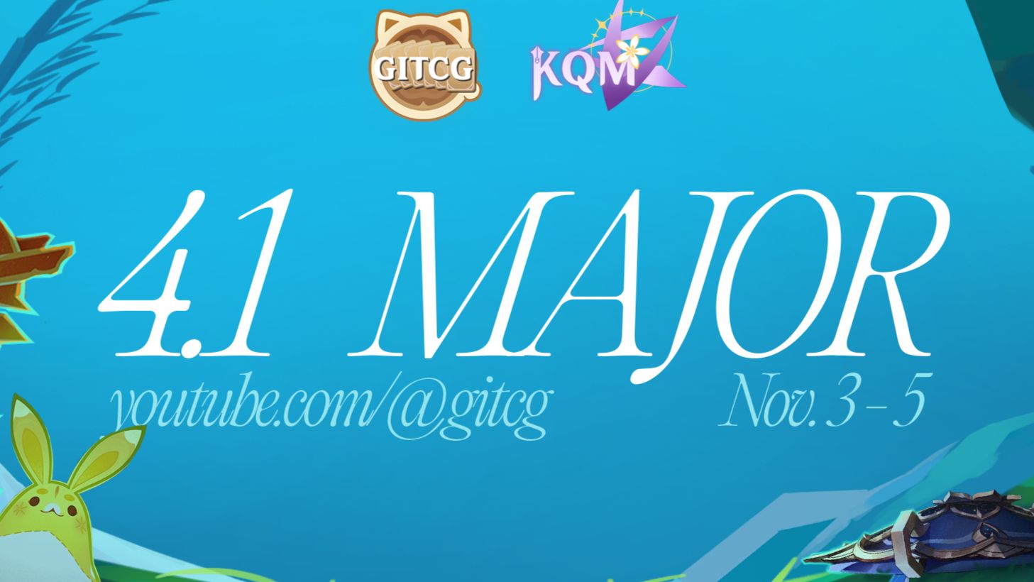 GITCG x KQM 4.1 Genius Invokation TCG 4.1 Majors Genshin Impact | HoYoLAB