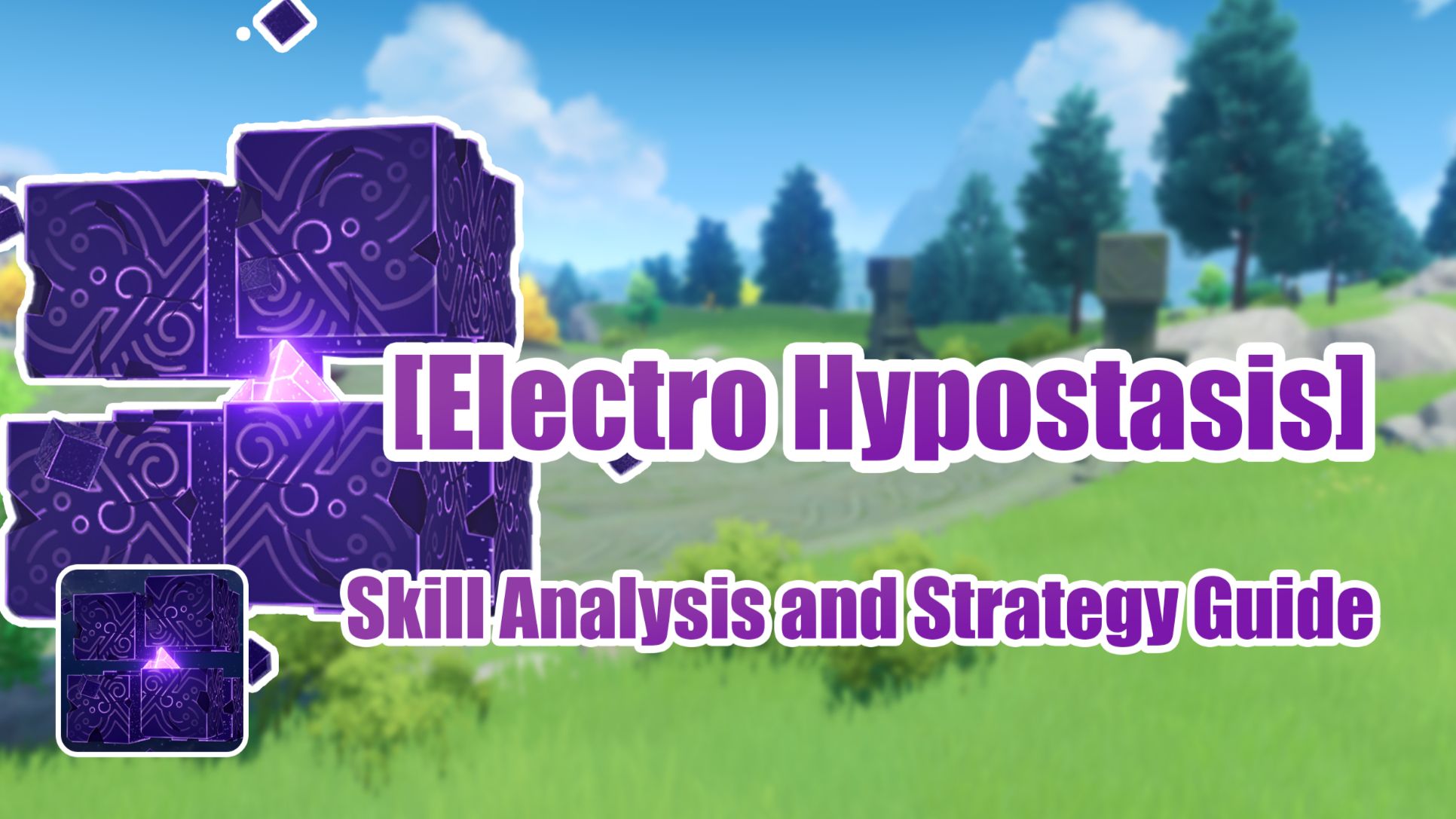 [Electro Hypostasis] Skill Analysis and Strategy Guide Genshin Impact ...