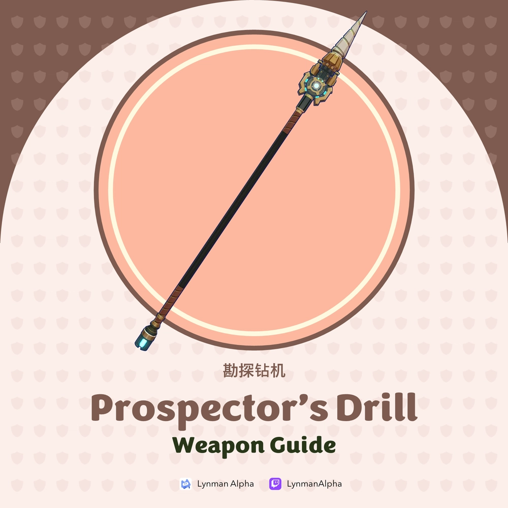 Prospector’s Drill | Genshin Impact Weapon Guide Genshin Impact | HoYoLAB