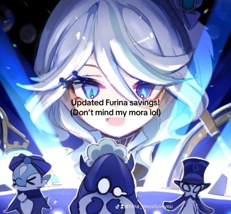 Updated Furina savings! Genshin Impact | HoYoLAB