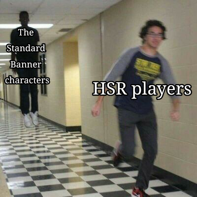 HSR vs the Standard Banner Honkai: Star Rail | HoYoLAB