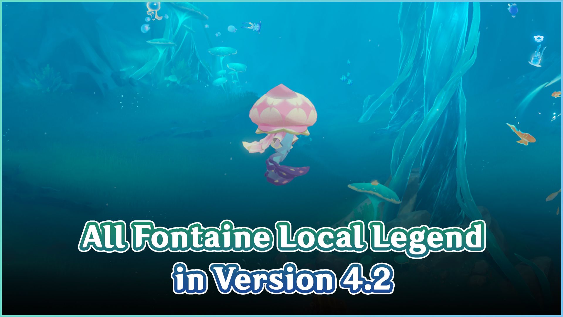 [V4.2] All 5 Fontaine Local Legend Locations in Version 4.2 Genshin ...