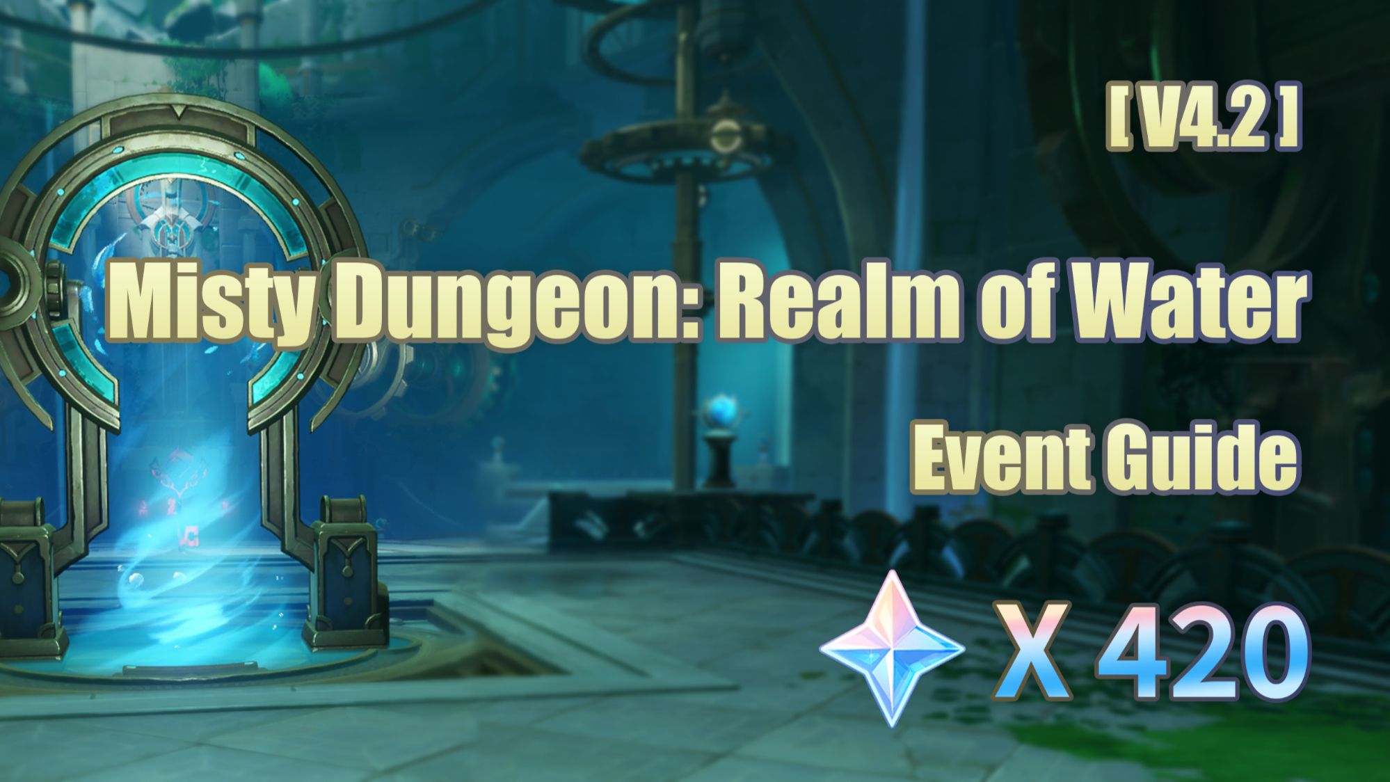 [V4.2] Get 60 Primogems for Each Stage! | [Misty Dungeon: Realm of ...