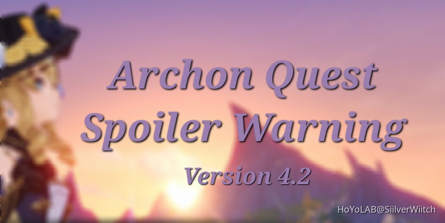Archon Quest (3/8) Genshin Impact | HoYoLAB