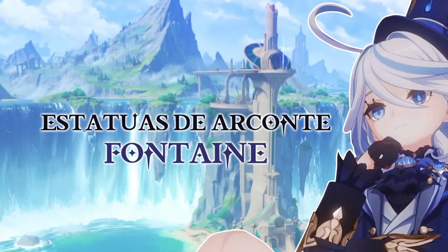 Estatuas de Arconte - Fontaine (III) Genshin Impact | HoYoLAB