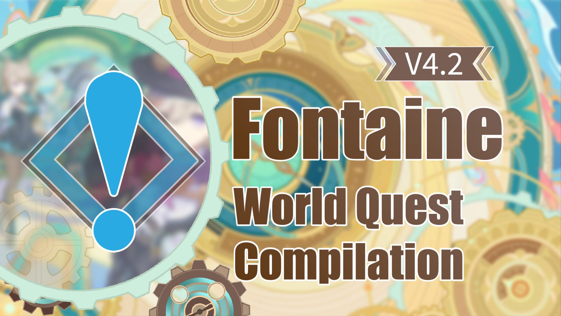 [V4.2] Fontaine World Quest Compilation (Regularly Updated~) Genshin ...