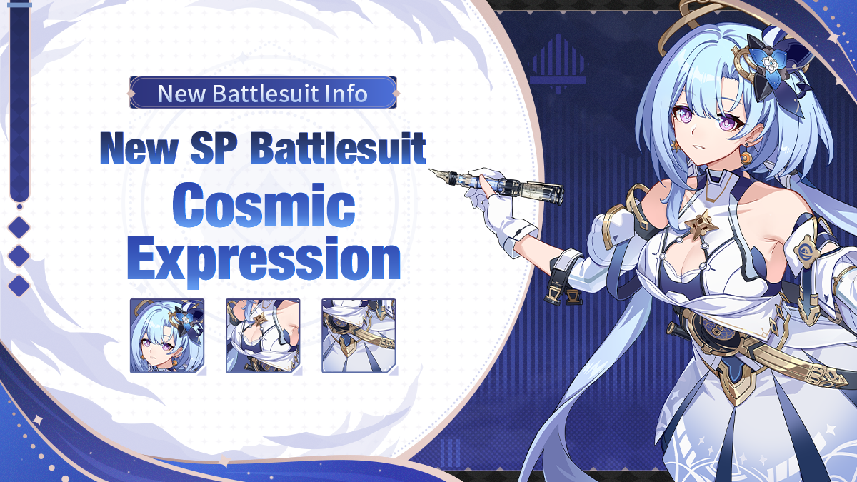 Ai-chan Newsflash: New SP Battlesuit Cosmic Expression Debuts Honkai ...