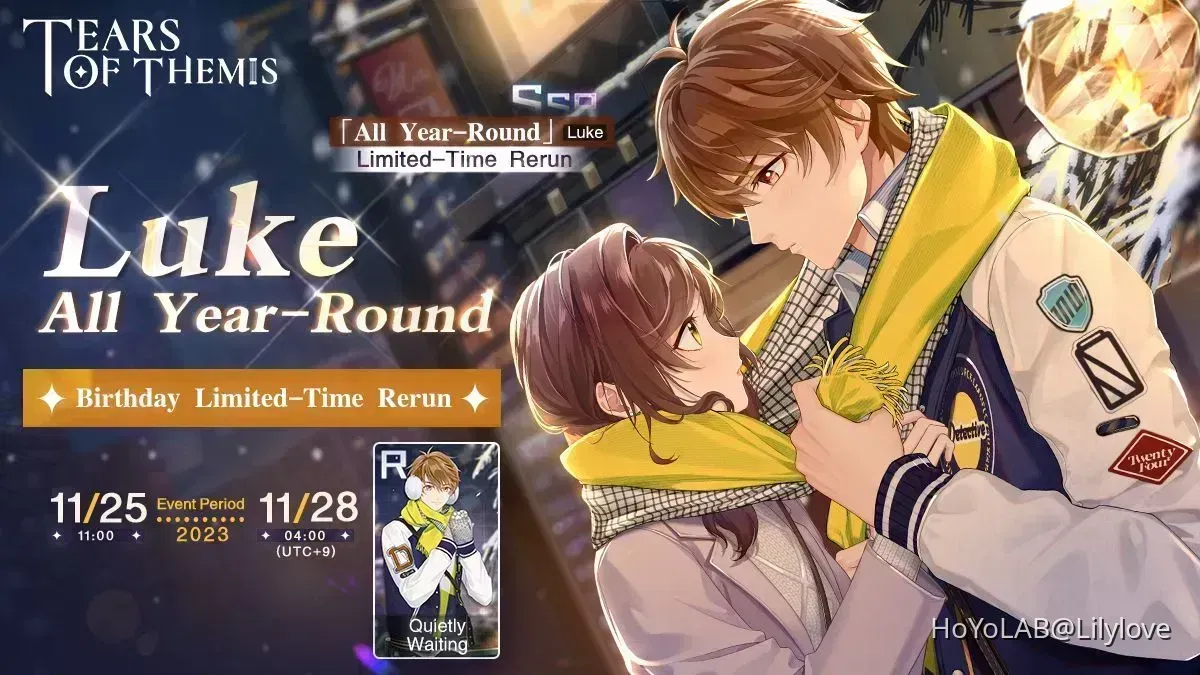 🌟Luke Birthday Event !!! Tears of Themis | HoYoLAB