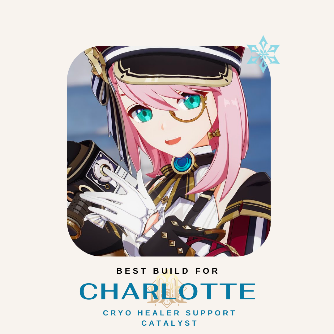 Charlotte Build Genshin Impact | HoYoLAB