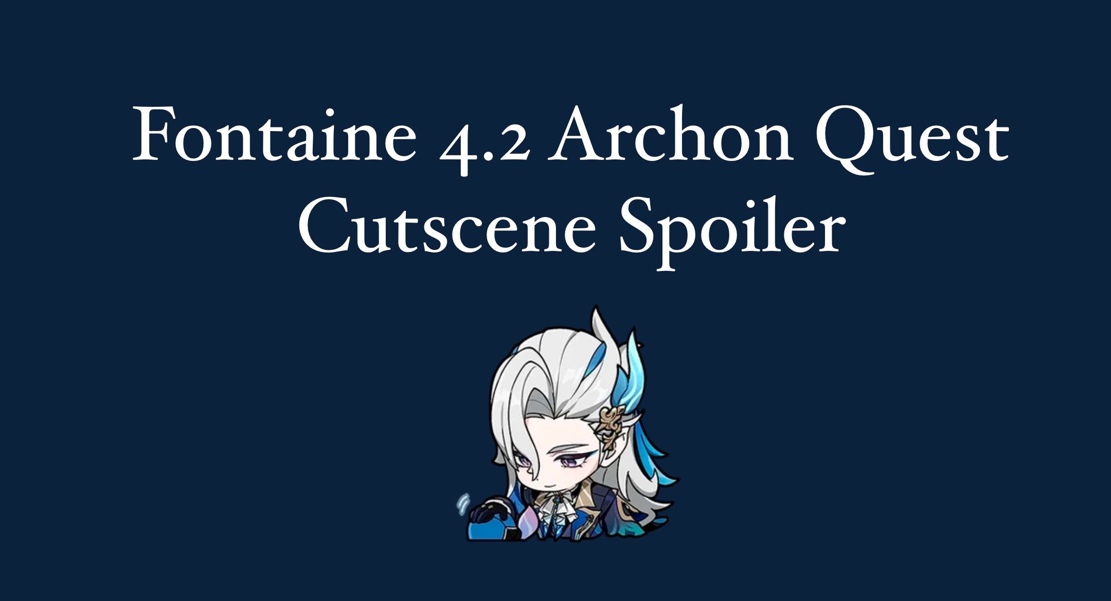 Neuvillette cutscene redraw Genshin Impact | HoYoLAB