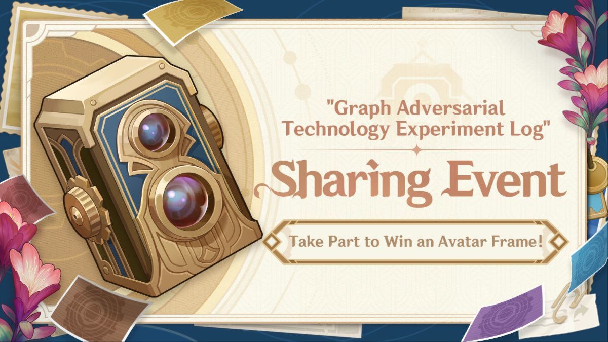 "Graph Adversarial Technology Experiment Log" Sharing Event Genshin ...